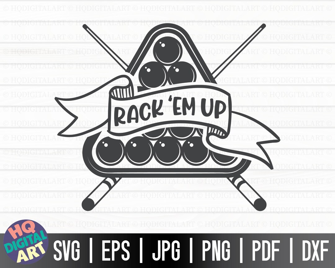 Rack 'em up SVG / Pool SVG / Pool Player SVG / Cut Files for Cricut ...