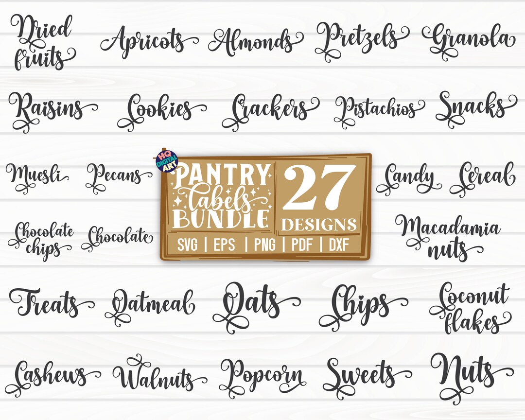 Pantry Labels SVG Bundle / Kitchen SVG / Nuts and Snacks Labels SVG ...