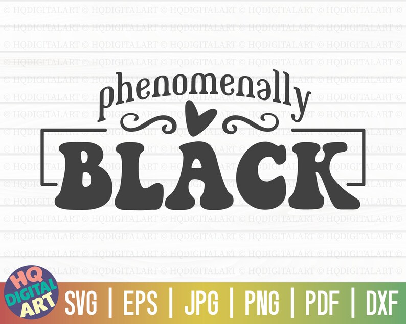 Phenomenally Black SVG / Juneteenth SVG / Cut Files for Cricut - Etsy