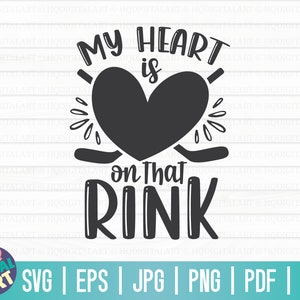 My Life is on That Rink SVG / Ice Hockey SVG / Cut File / Clipart ...