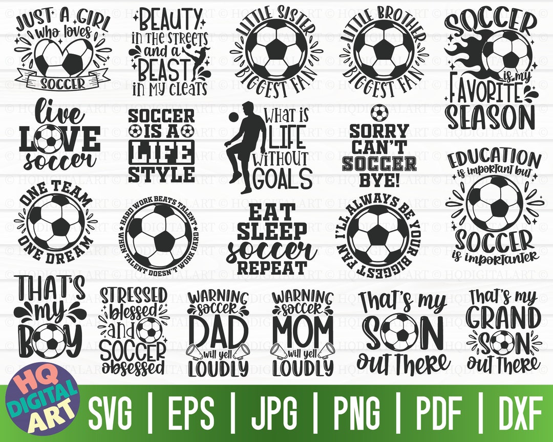 Soccer SVG Bundle TWO / Soccer SVG / Soccer T-shirt Svg/ Cut File ...