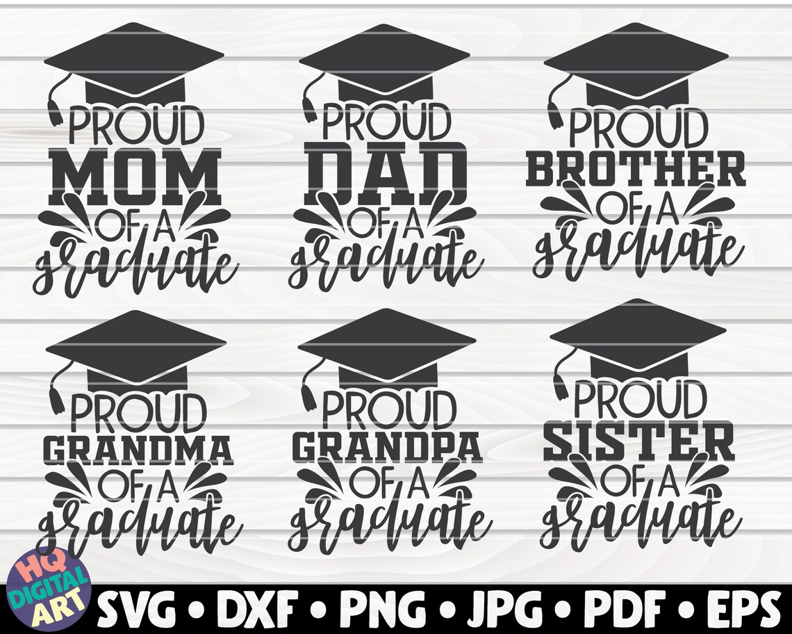 Proud Family of a Graduate SVG Bundle / Graduation Quotes / Free ...