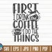 Coffee Quotes SVG Bundle THREE / Free Commercial Use / Cut Files for ...