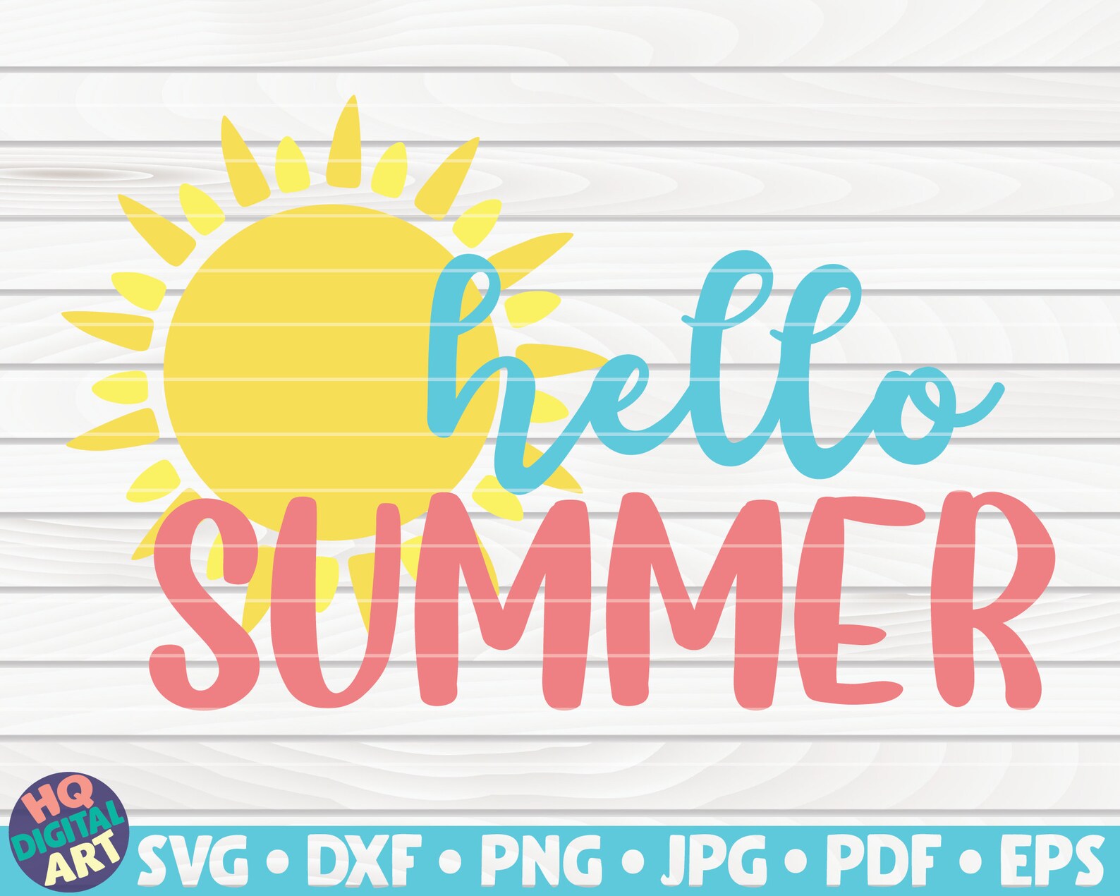 Hello Summer With Sun SVG / Cut File / Clipart / Printable / Vector ...