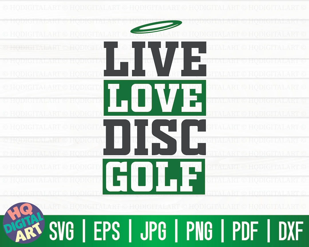 Live Love Disc Golf SVG / Disc Golf SVG / Disc Golf PNG / Disc Golf ...