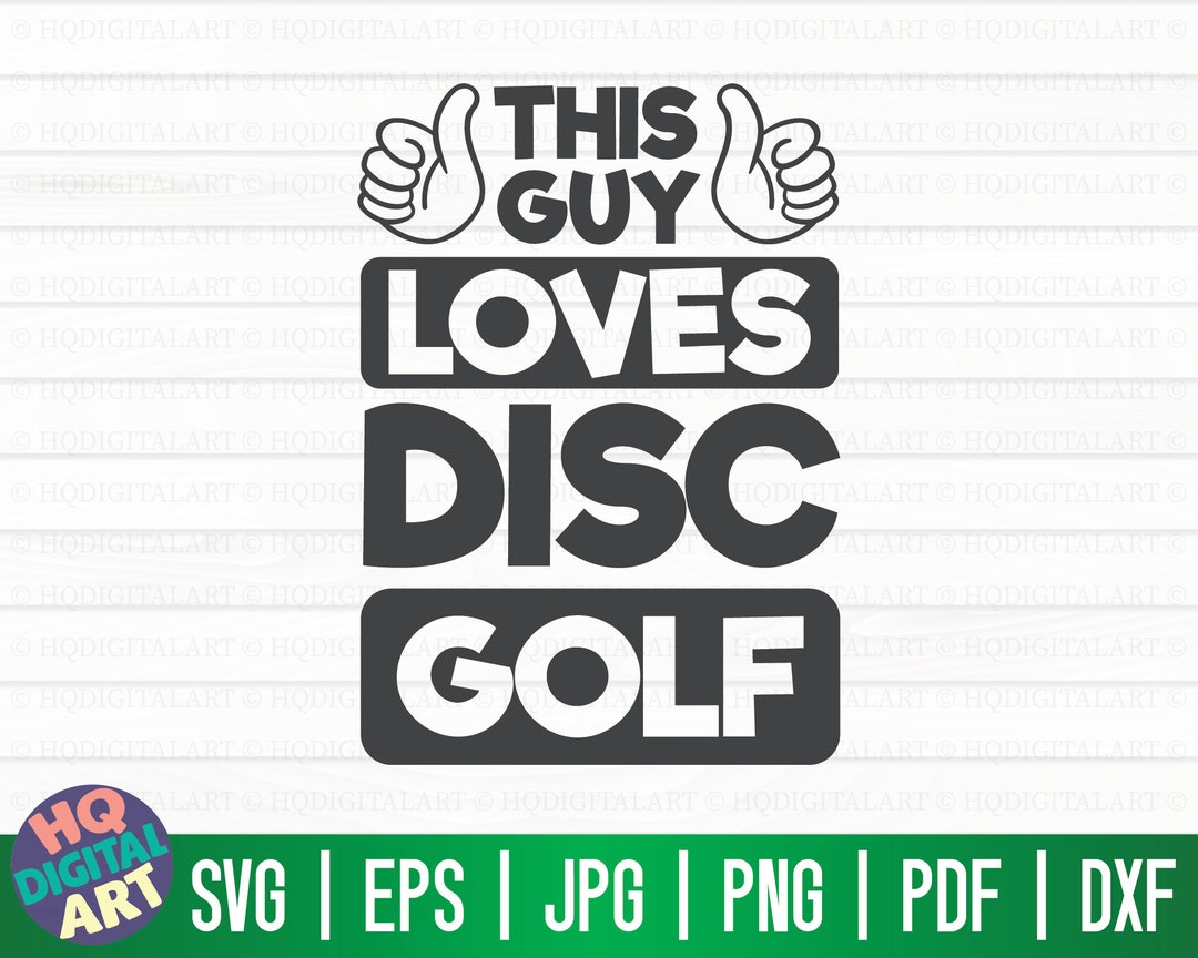 This Guy Loves Disc Golf SVG / Disc Golf SVG / Disc Golf PNG / Disc ...