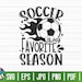 Soccer SVG Bundle TWO / Soccer SVG / Soccer T-shirt Svg/ Cut File ...