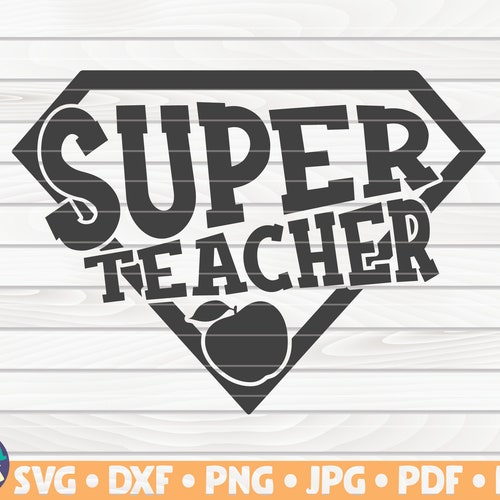 Super Teacher SVG Cut File Commercial Use Instant Download - Etsy
