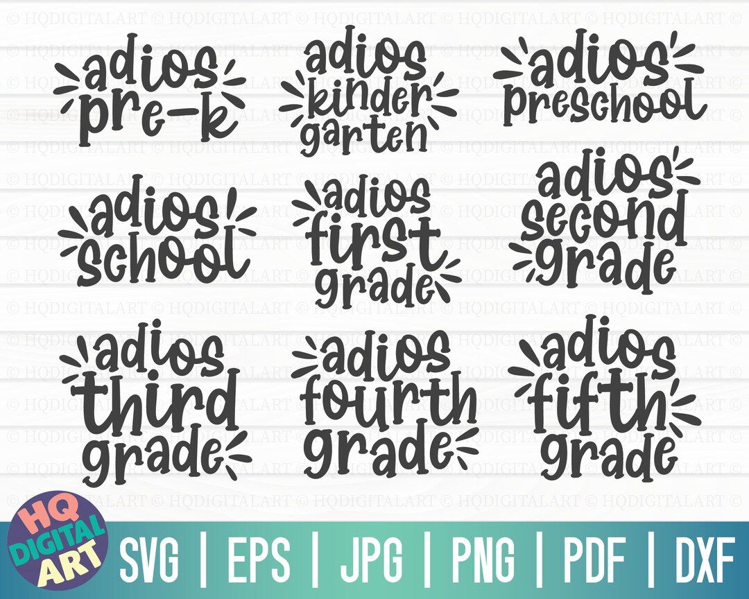 Adios School SVG Bundle / Last Day of School SVG / End of School SVG ...