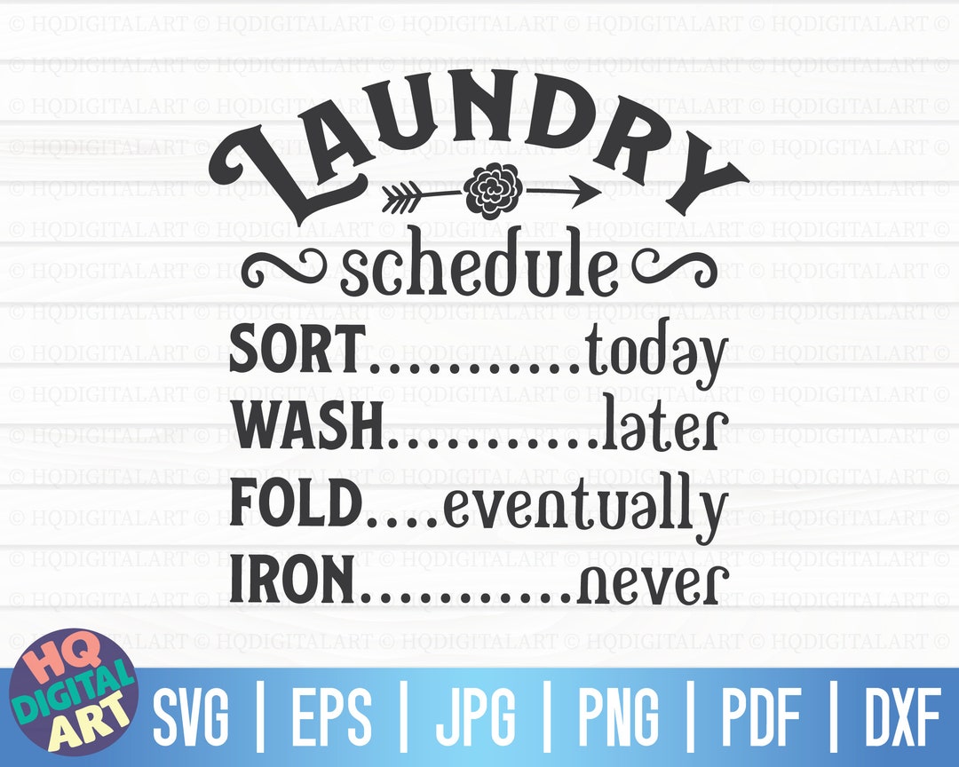 Laundry Schedule SVG / Laundry Room Sign SVG / Laundry SVG / Free ...