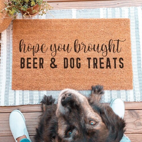 Funny Dog Doormat We Hope You Brought Wine and Dog Treats - Etsy Canada