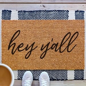Hey Yall Door Mat, Funny Welcome Mat, Housewarming Gift, Porch Decor ...