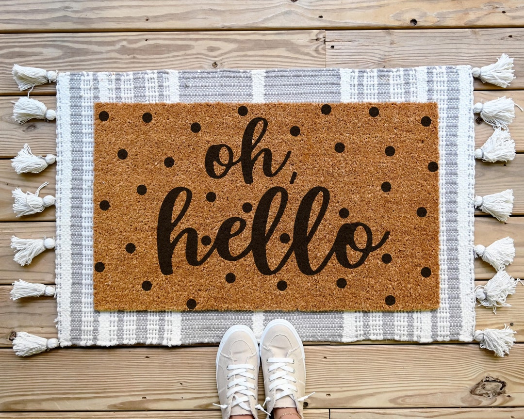 Oh Hello Doormat, Hello Welcome Mat, Housewarming Gift, Cute Doormat ...