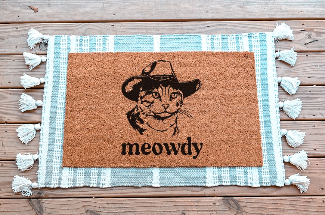Meowdy Doormat, Funny Door Mat, Funny Doormat, Funny Welcome Mat ...