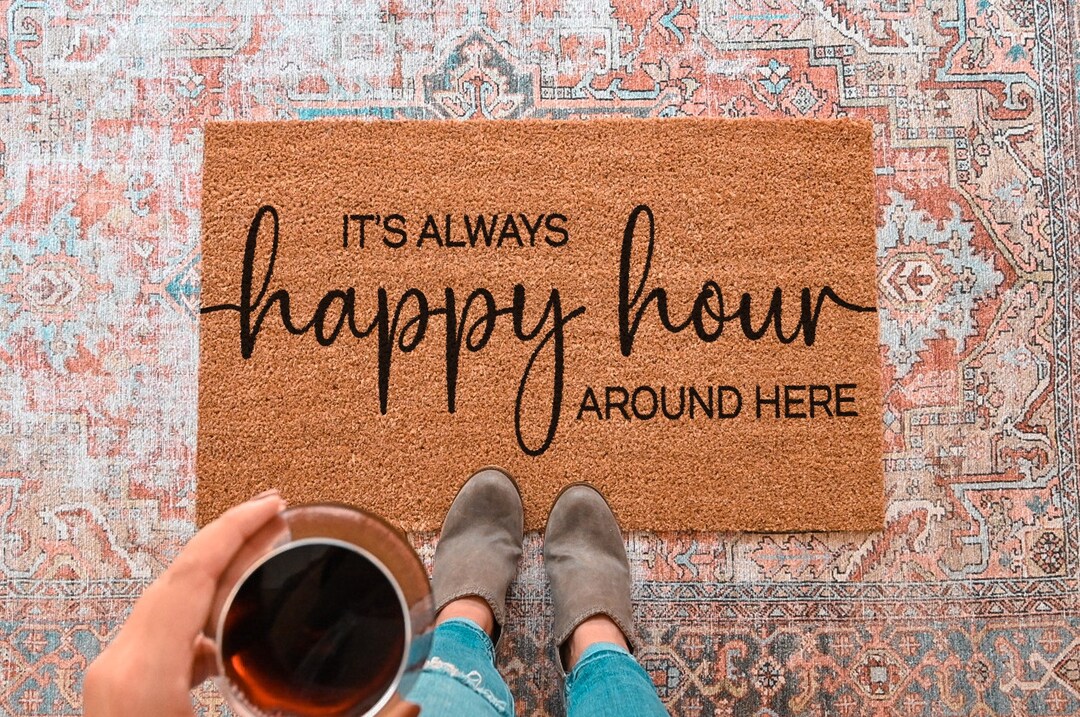 Happy Hour Door Mat, Funny Welcome Mat, Funny Housewarming Gift, Funny ...