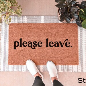 Please Leave Doormat, Go Away Doormat, Funny Doormat, Door Mat, Funny ...