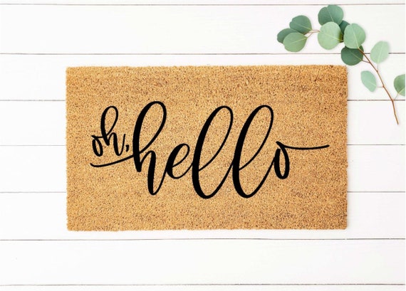 Oh Hello Doormat Hello Welcome Mat Housewarming Gift Cute | Etsy