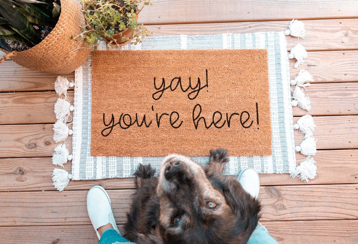 Yay You're Here Doormat Welcome Mat Welcome Doormat | Etsy