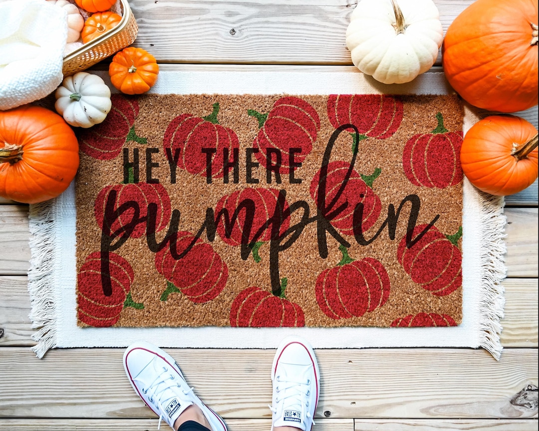 Hey There Pumpkin Doormat, Fall Welcome Mat, Fall Decor, Funny Doormat ...
