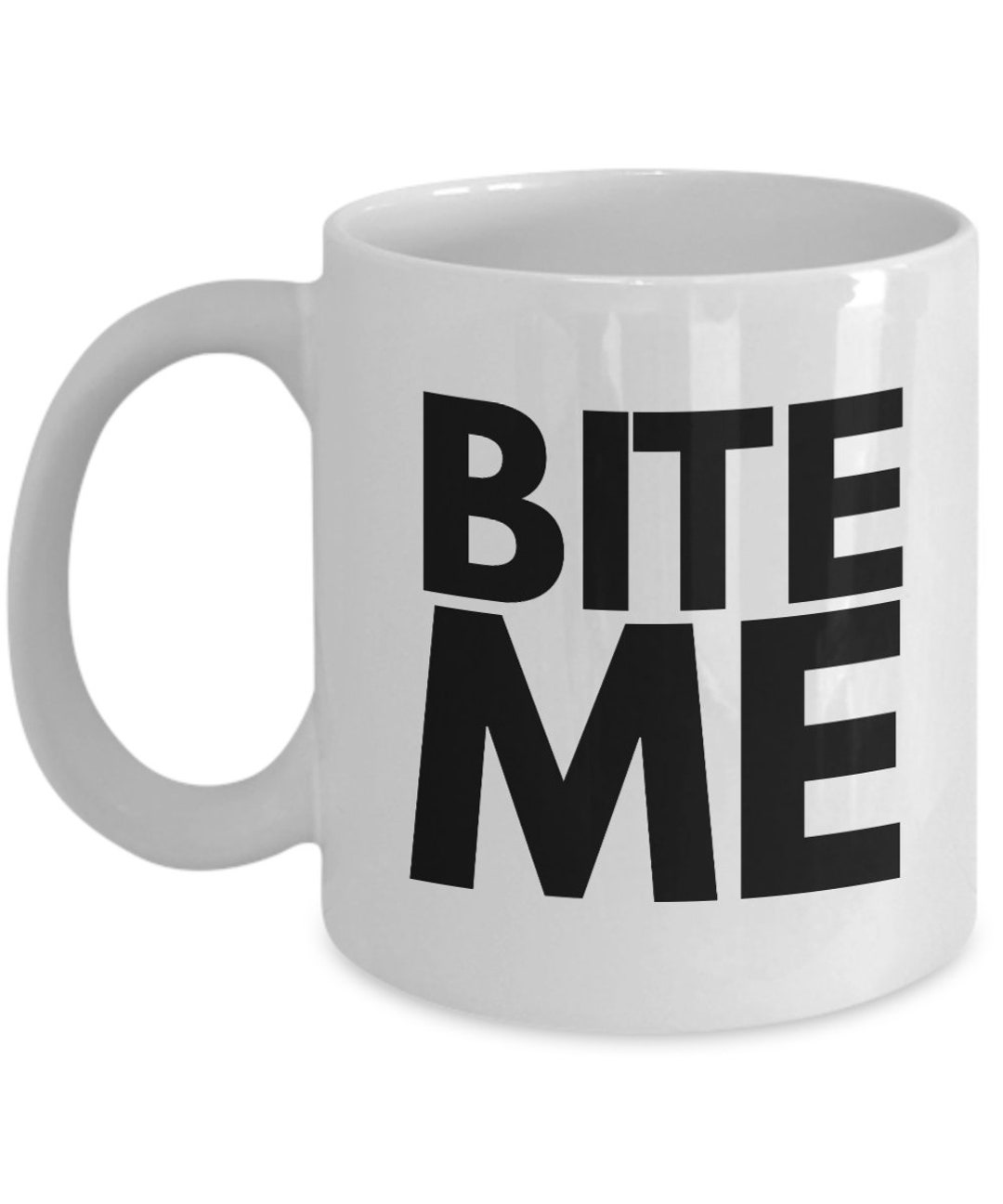 Bite Me Coffee Mug / Sarcastic Mug for Girlfriend Boyfriend Husband ...