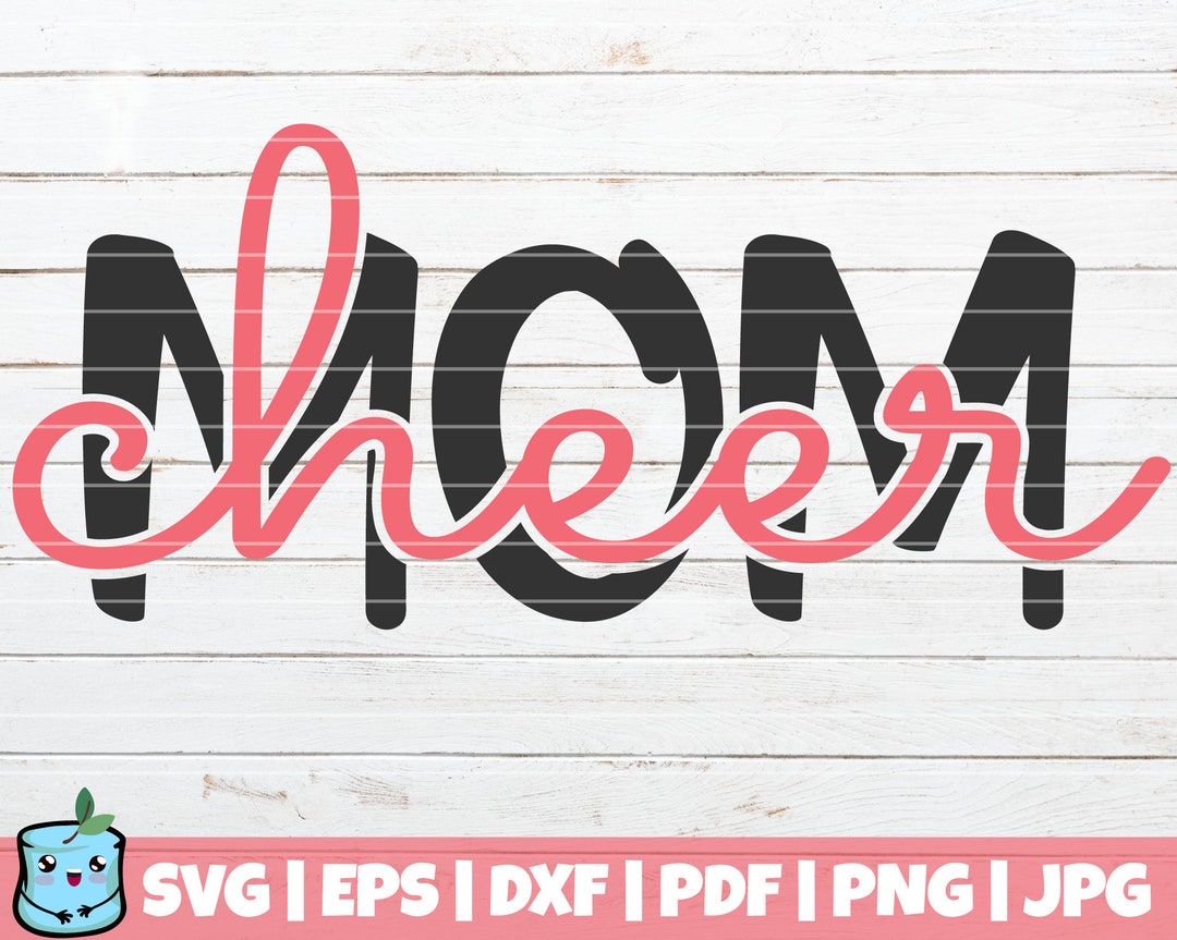 Cheer Mom SVG Cut File Commercial Use Instant Download Printable Vector ...