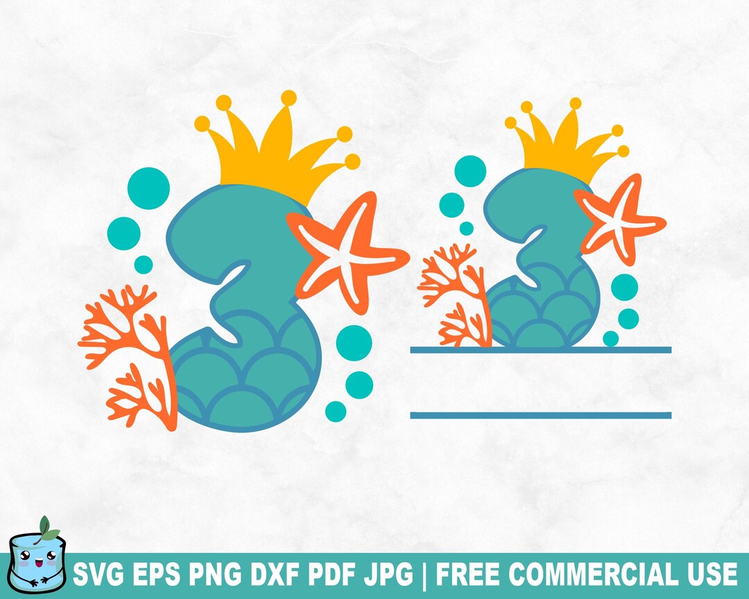 Mermaid Birthday Number Three SVG Cut File | Split Monogram SVG ...