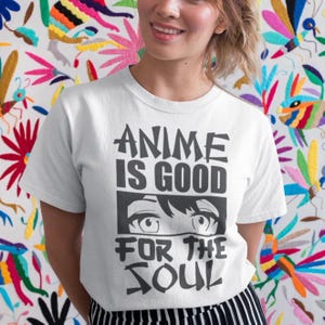 Anime is Good for the Soul SVG Cut File, Funny Anime Manga Otaku SVG ...