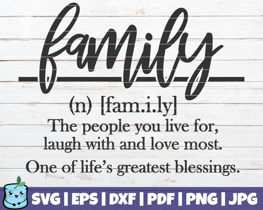 Family Definition SVG Cut File Commercial Use Instant Download ...
