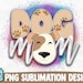 Dog Mom Sublimation Bundle Sublimation Designs Dog Mom PNG - Etsy