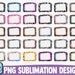 Bleached Sublimation Frames Bundle | Distressed Frames PNG Print ...