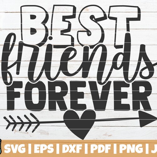 Besties Forever SVG Cut File Commercial Use Instant - Etsy