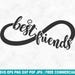 Best Friends Infinity Symbol SVG Cut File Commercial Use Instant ...