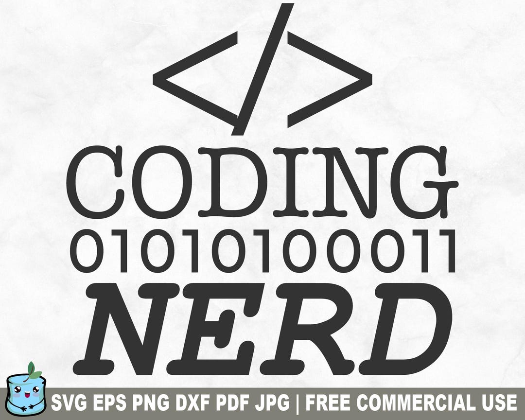 Coding Nerd SVG Cut File | Computer Programmer SVG | Commercial Use ...