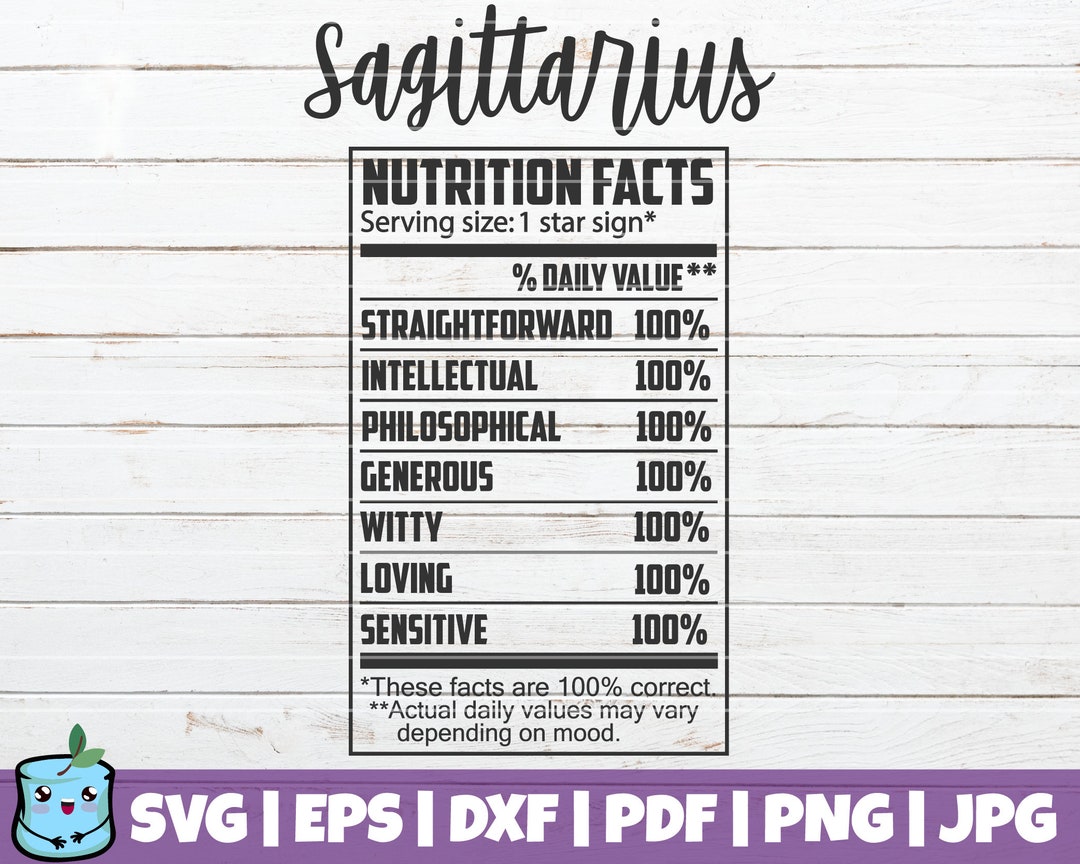 Sagittarius Nutrition Facts Svg Cut File Commercial Use Printable