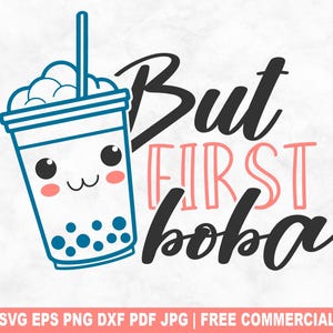 But First Boba SVG Cut File | Boba Tea SVG | Instant Download ...