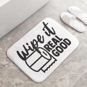 Wipe It Real Good SVG Cut File Commercial Use Instant Download ...