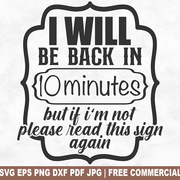 Back in Minutes Sign - Etsy