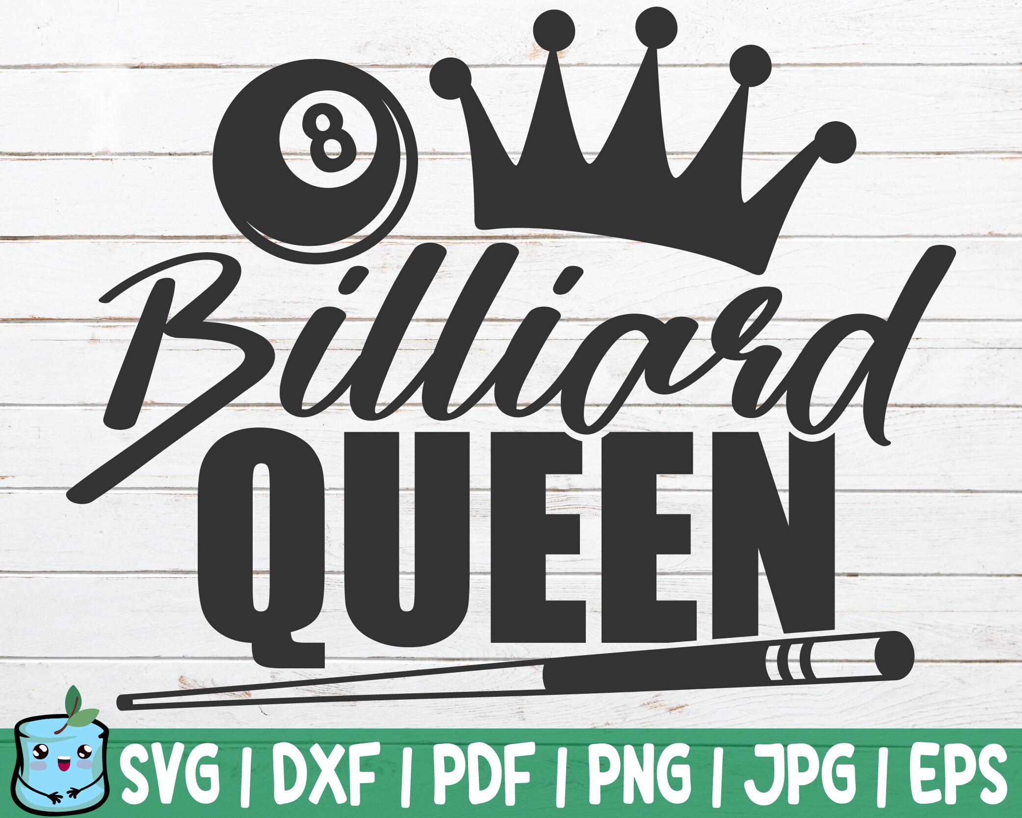 Billiard Queen SVG Cut File Billiard Commercial Use Instant Download ...