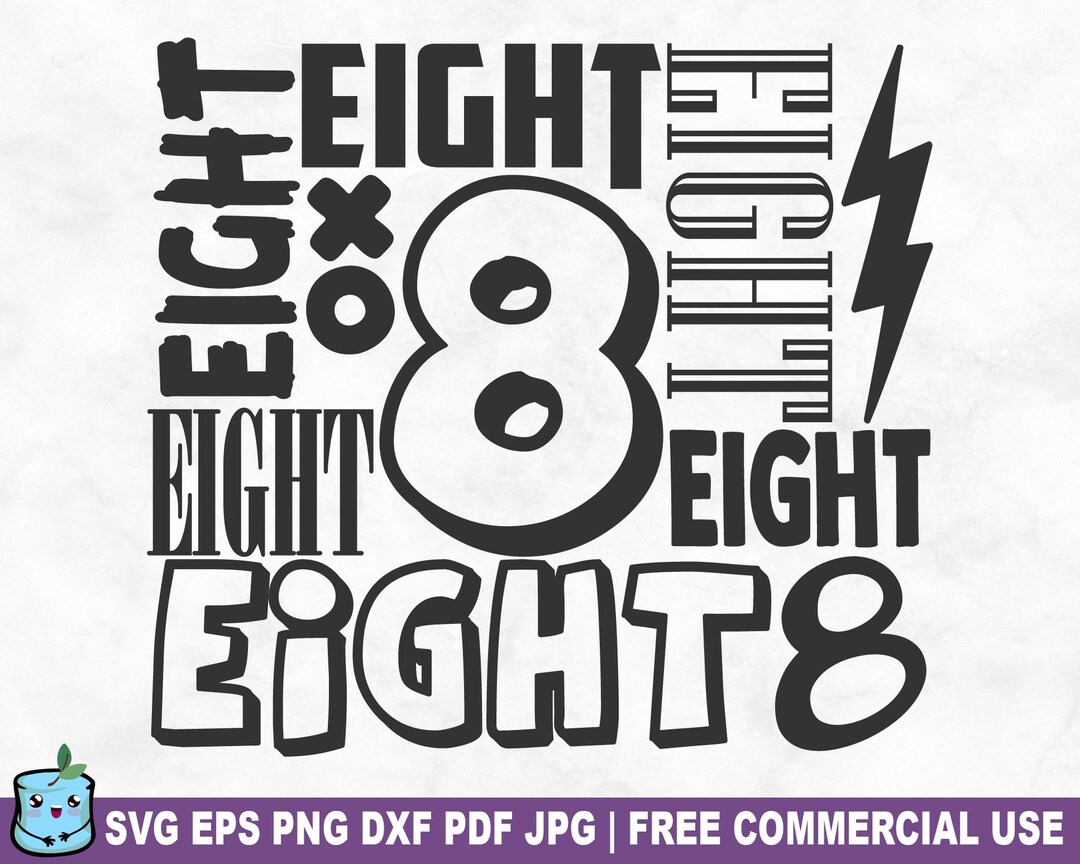 Number Eight SVG Cut File | Commercial Use | Instant Download ...