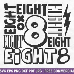 Number Eight SVG Cut File, 8 Years Old Birthday SVG for Cricut ...