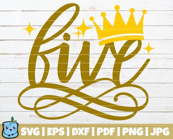 Princess Number Five SVG Cut File Commercial Use Instant | Etsy