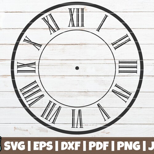 Clock Face SVG Cut File Commercial Use Instant Download - Etsy