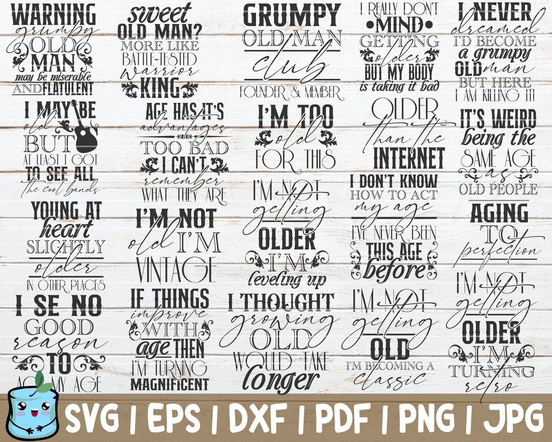 Getting Older SVG Bundle Grandpa SVG Cut File Instant Download Getting ...