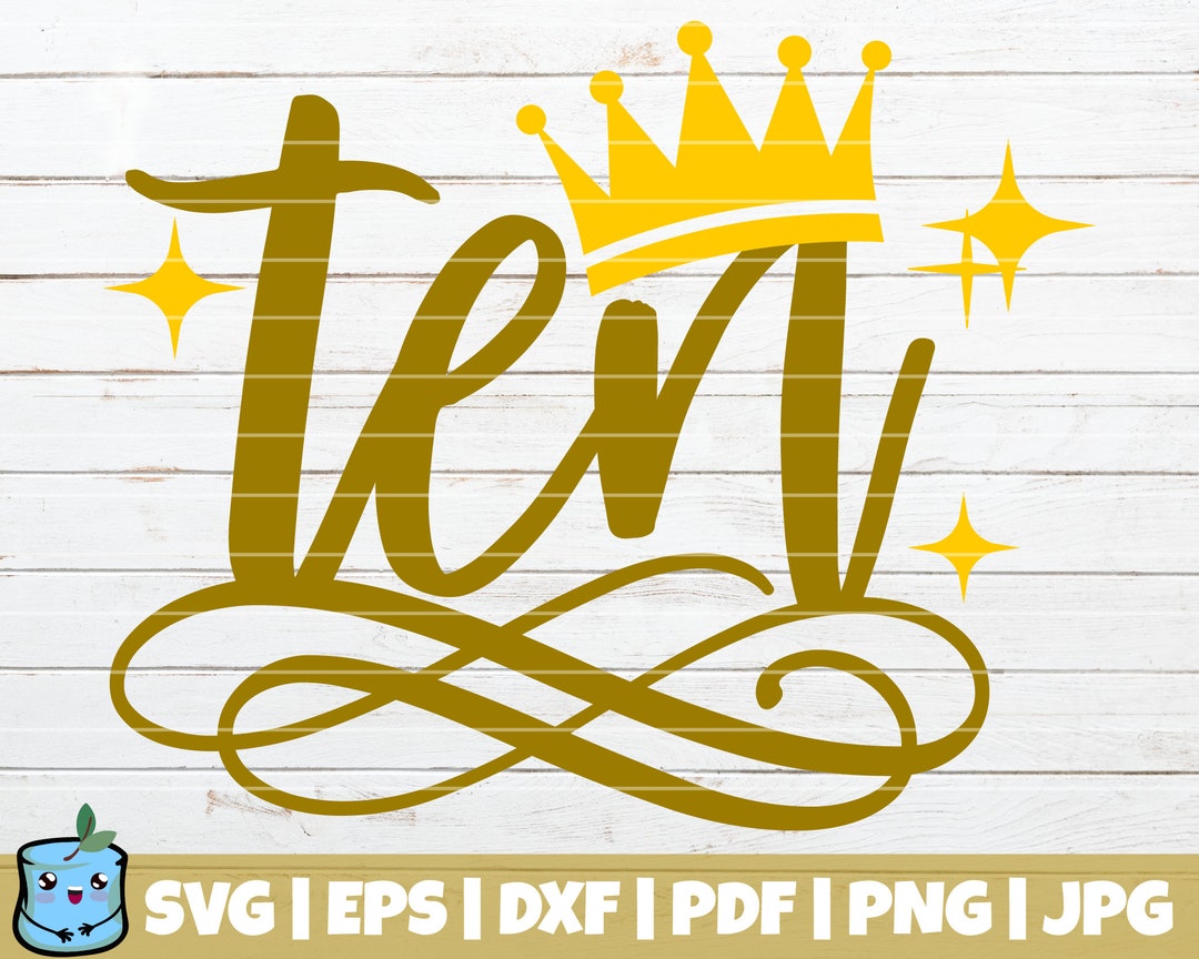 Princess Number Ten SVG Cut File Commercial Use Instant Download ...