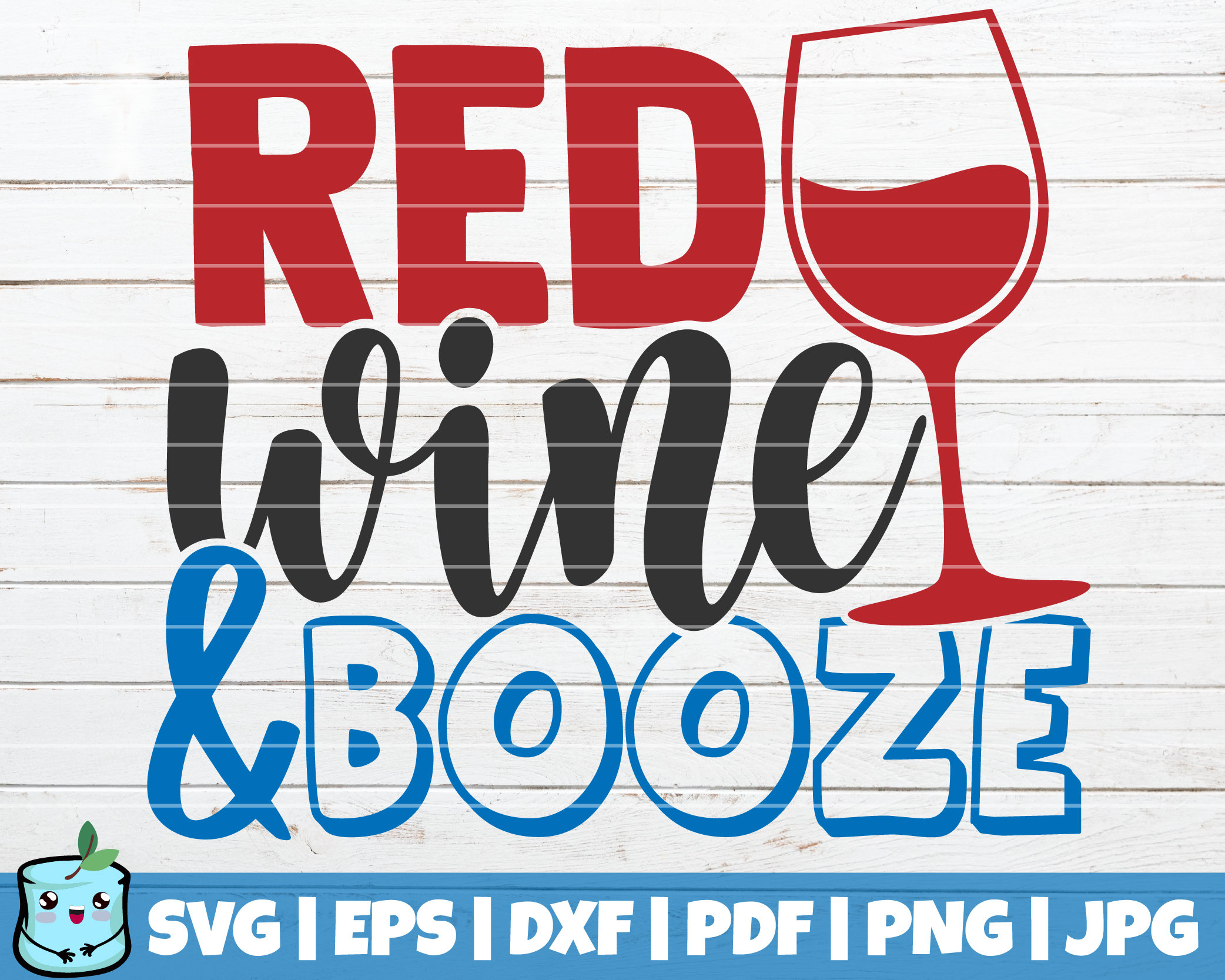 Red Wine And Booze SVG Cut File commercial use printable | Etsy