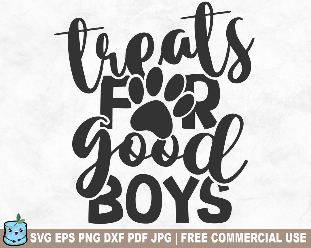 Treats for Good Boys SVG Cut File, Funny Cat Dog Treat Jar SVG for ...