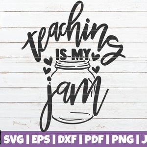 Teaching is My Jam SVG Cut File Commercial Use Instant | Etsy