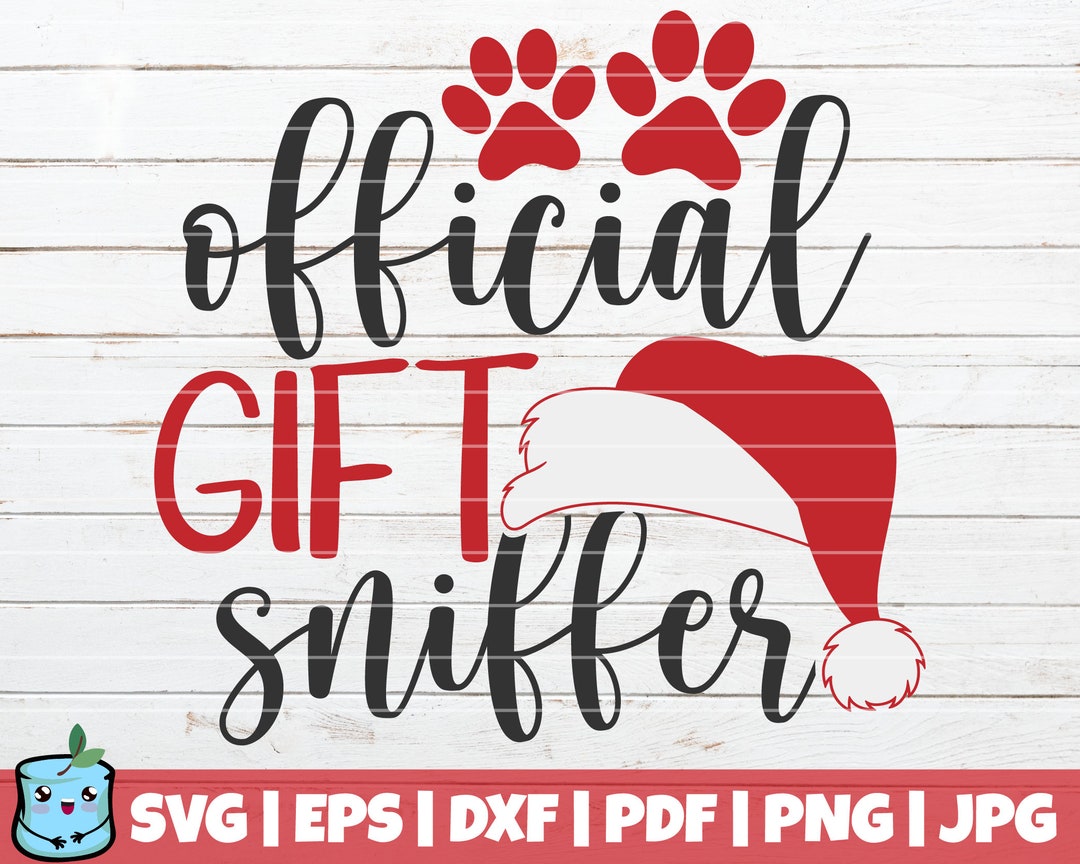 Official Gift Sniffer SVG Cut File Christmas Dog Commercial Use Instant ...