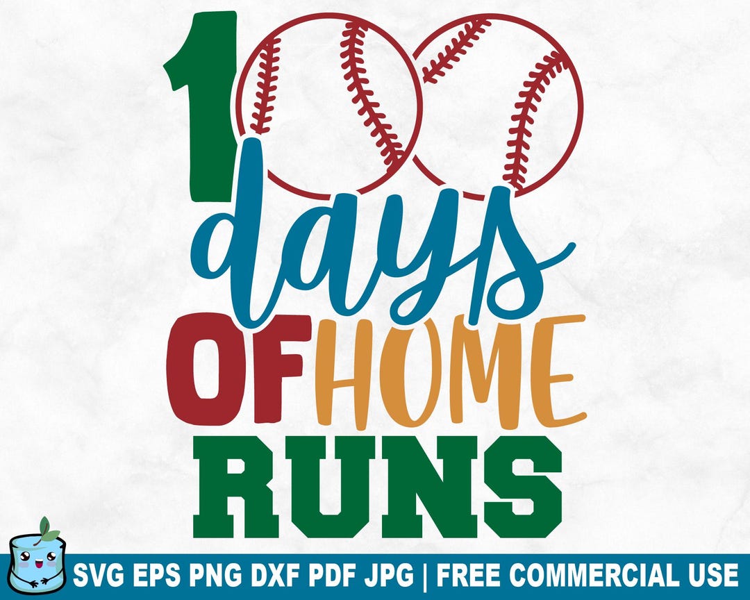 100 Days of Home Runs SVG Cut File, 100 Days of School SVG for Cricut ...