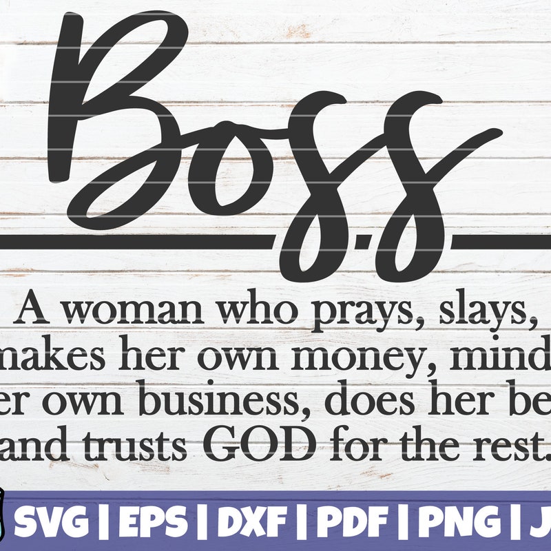 Boss Quotes Svg - Etsy